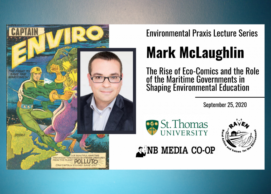 Mark McLaughlin on the rise of eco-comics and how the Maritime ...
